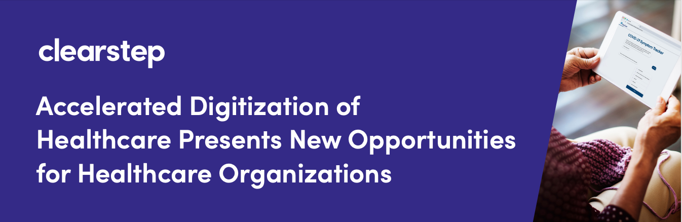 Healthcare Consumers Love Using Clearstep Virtual Triage Duly Health and Care increased ROI by ...